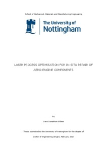 Laser process optimisation for in-situ repair of aero-engine components - Nottingham ePrints